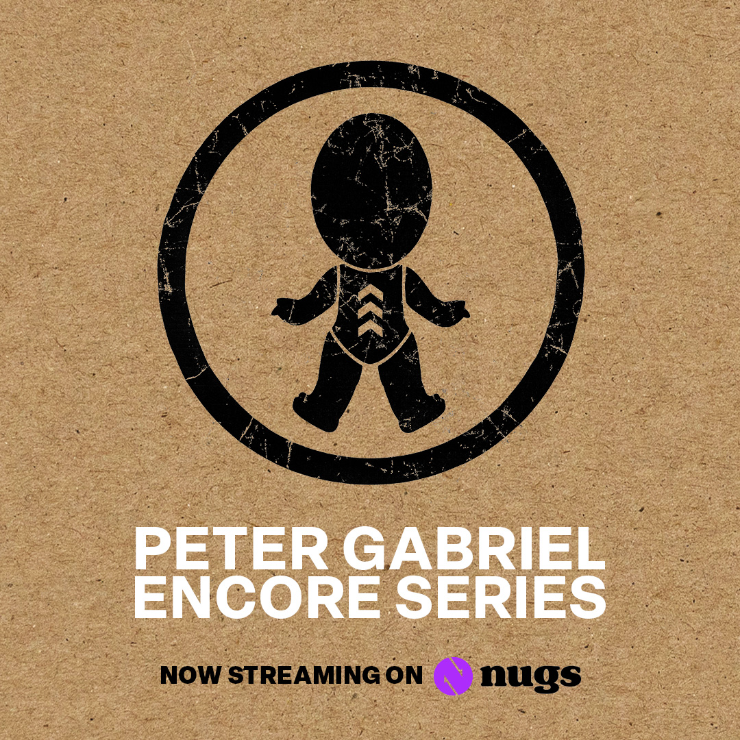 Encore Series on Nugs - PeterGabriel.com