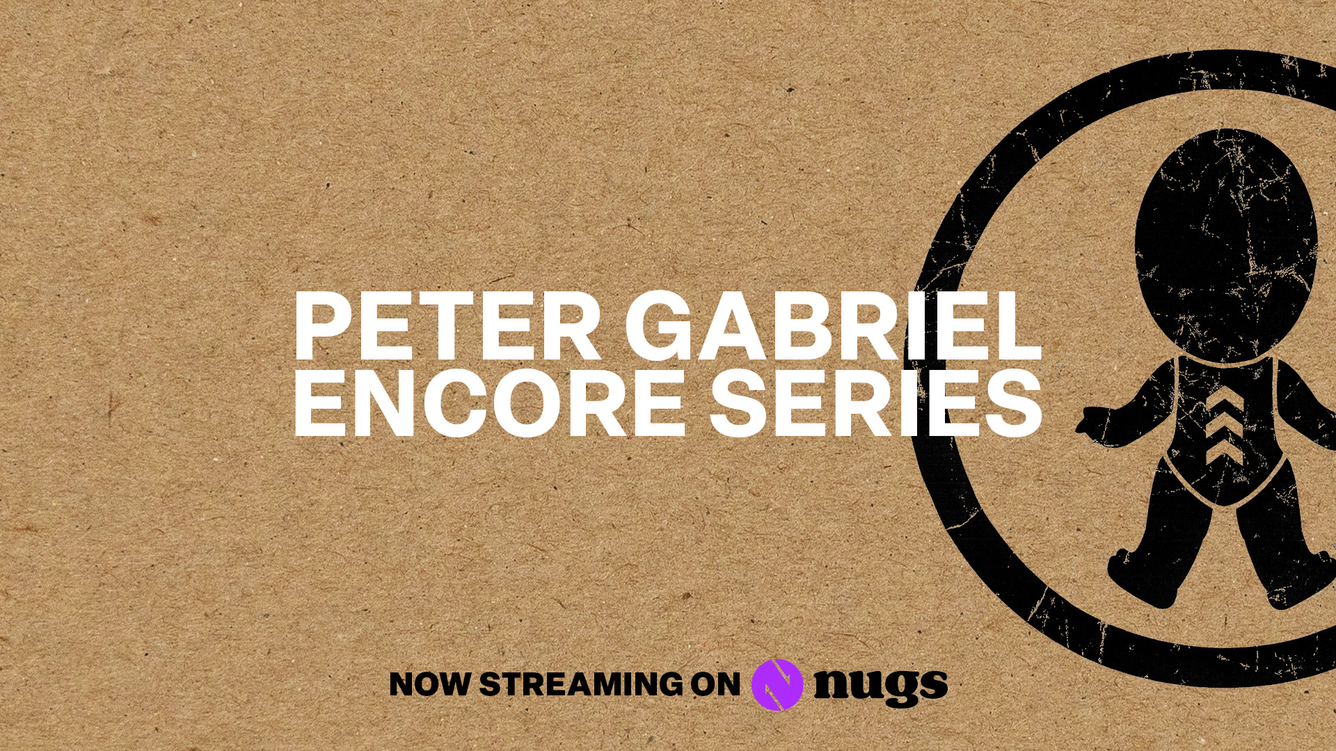 Encore Series on Nugs - PeterGabriel.com